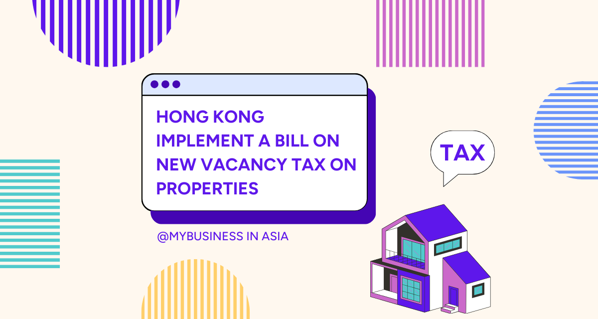 Hong Kong implement a bill on new vacancy tax on properties ...