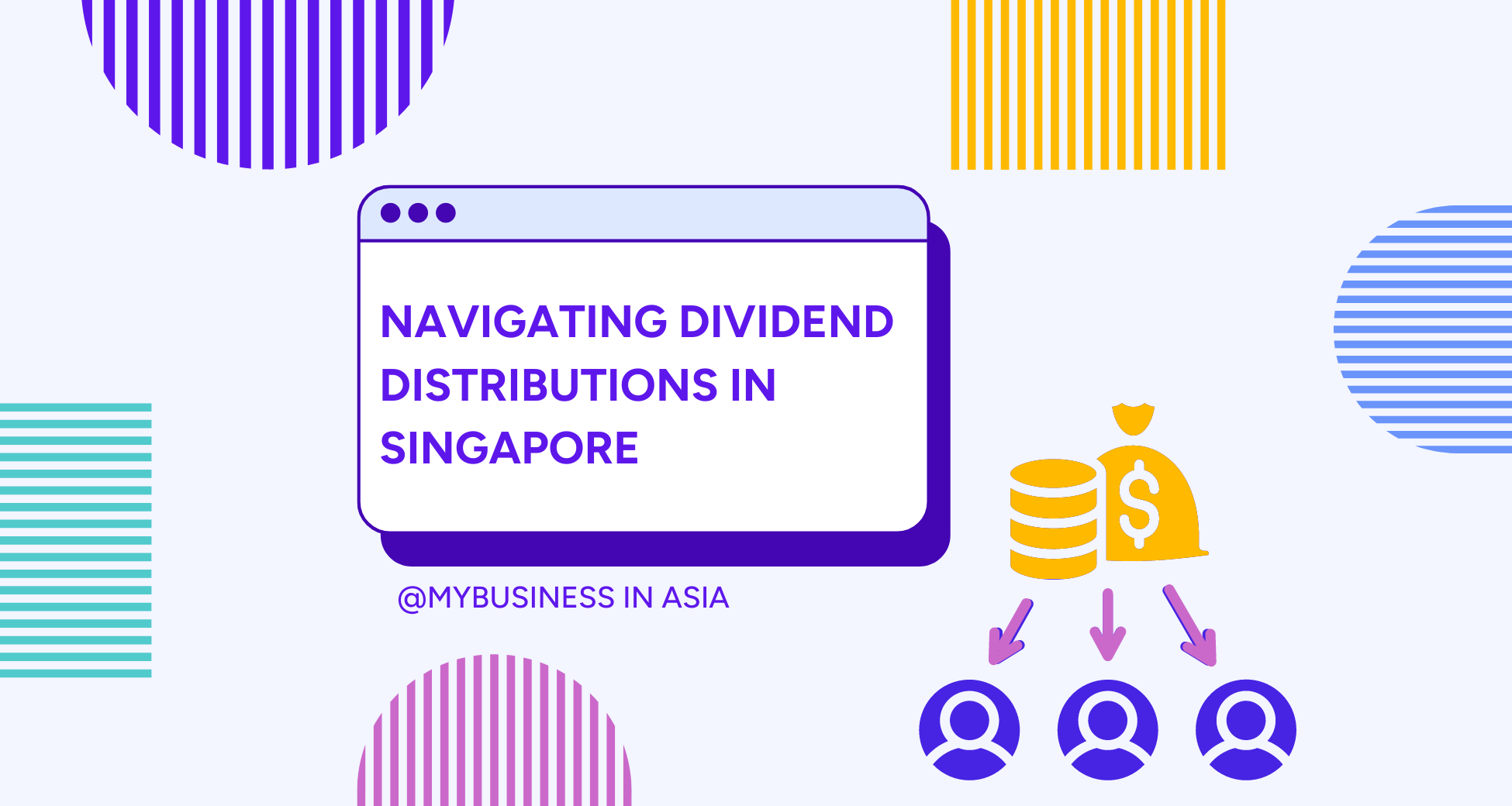 Dividend distributions Singapore: A comprehensive guide for investors ...