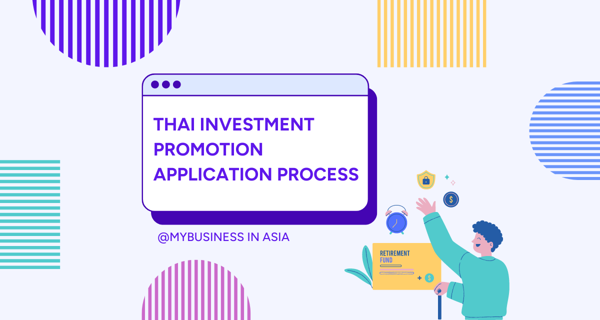 Full guide on the Thai Investment Promotion application process ...