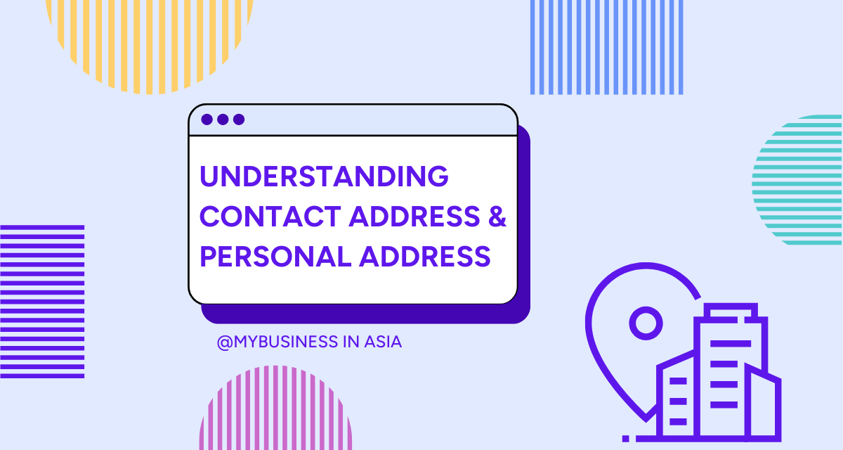 Understanding Contact Address and Personal Address in SG